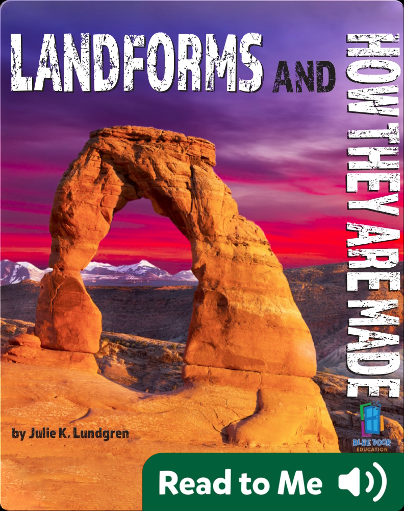 Landforms and How They Are Made Book by Julie K. Lundgren | Epic