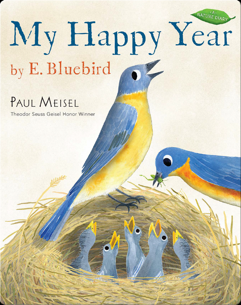 My Happy Year by E. Bluebird Book by Paul Meisel | Epic