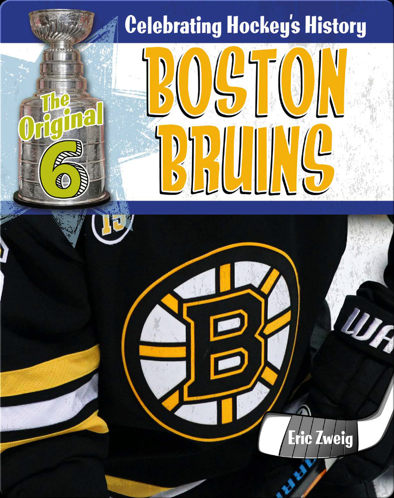 Boston Bruins Book by Eric Zweig | Epic