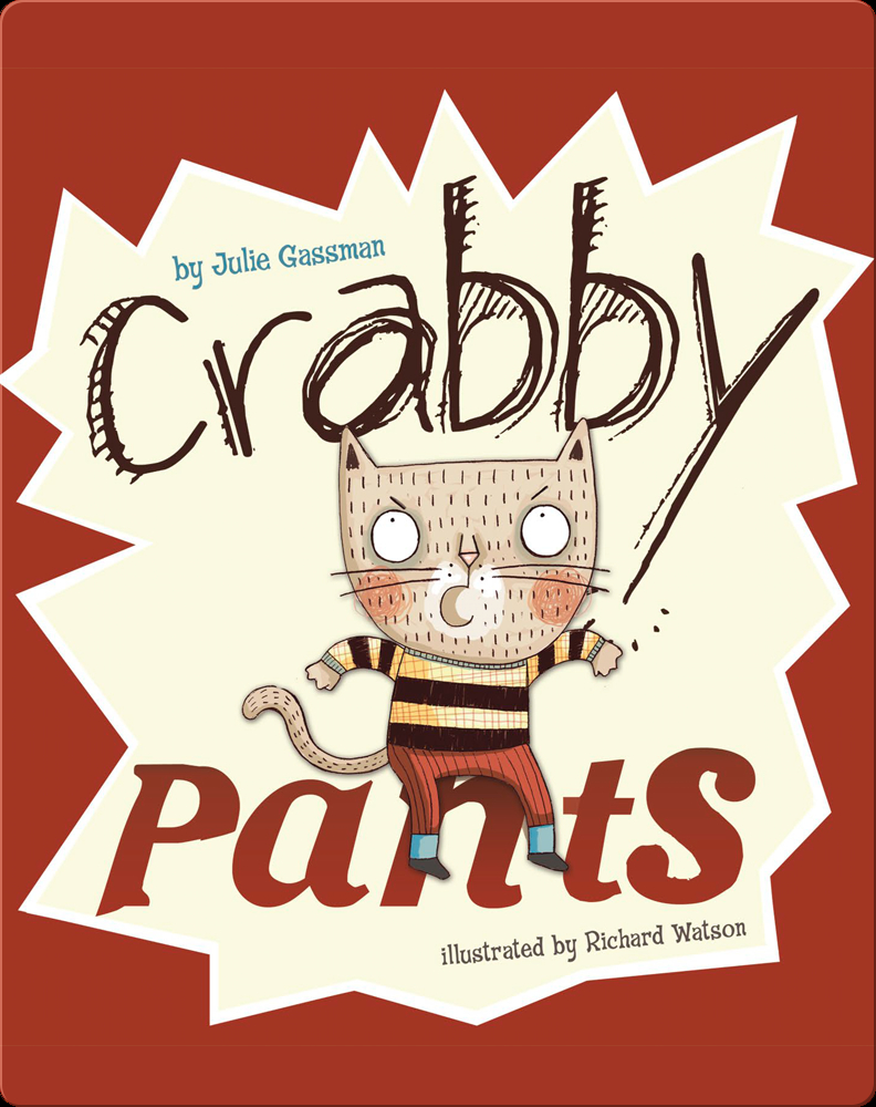 Crabby Pants Book by Julie Gassman | Epic