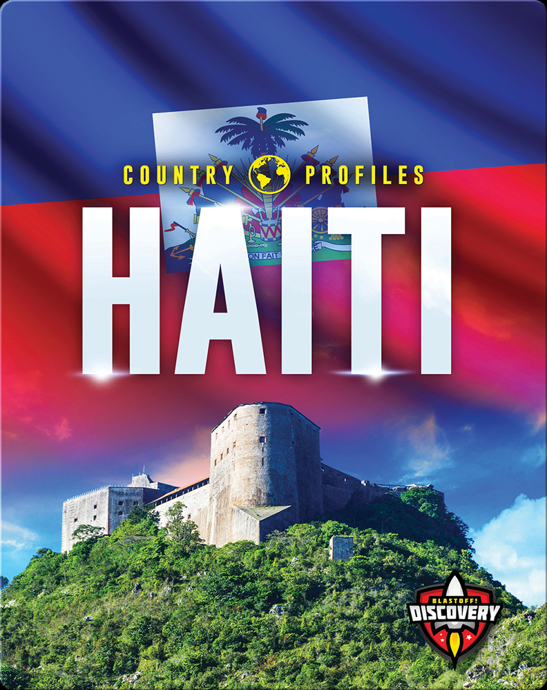 Country Profiles: Haiti Book by Alicia Z. Klepeis | Epic