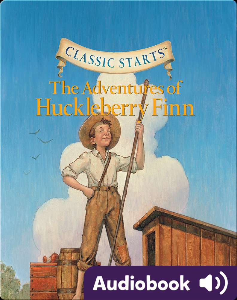Classic Starts: The Adventures of Huckleberry Finn Children's Audiobook ...