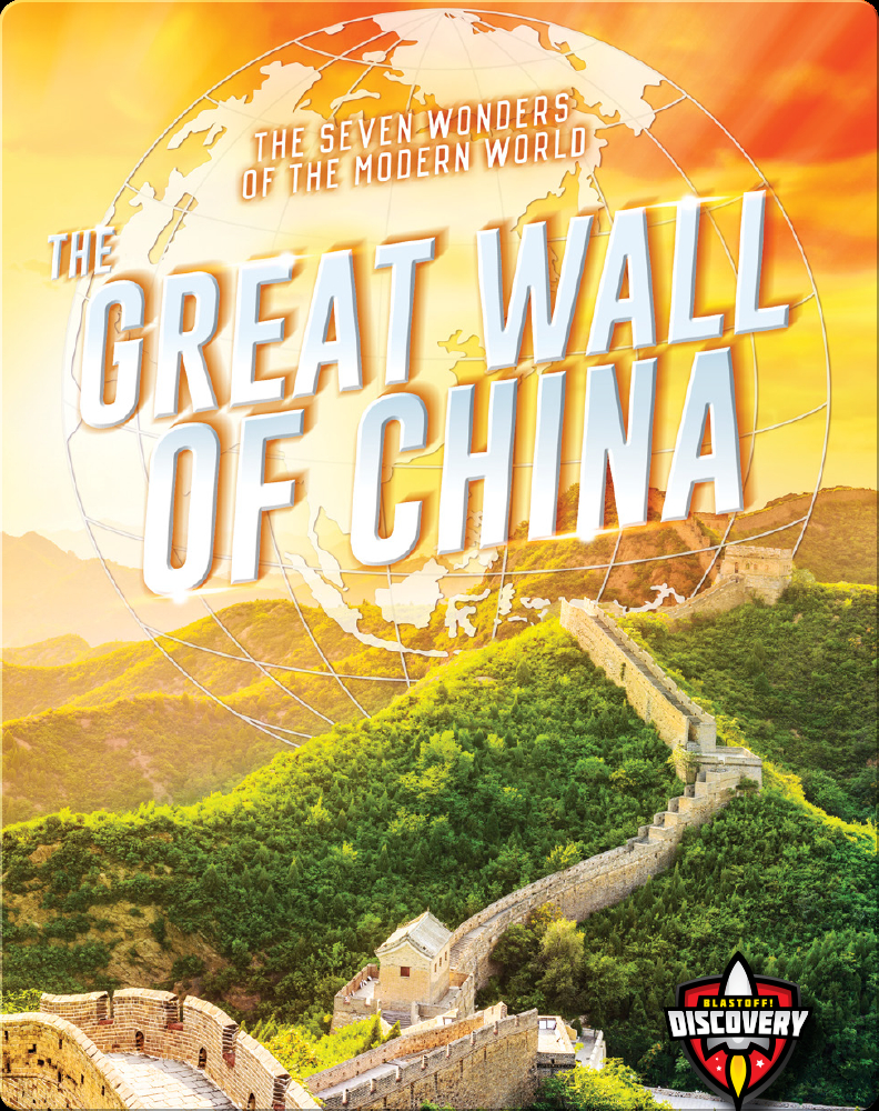 The Seven Wonders of the Modern World: The Great Wall of China Book by ...