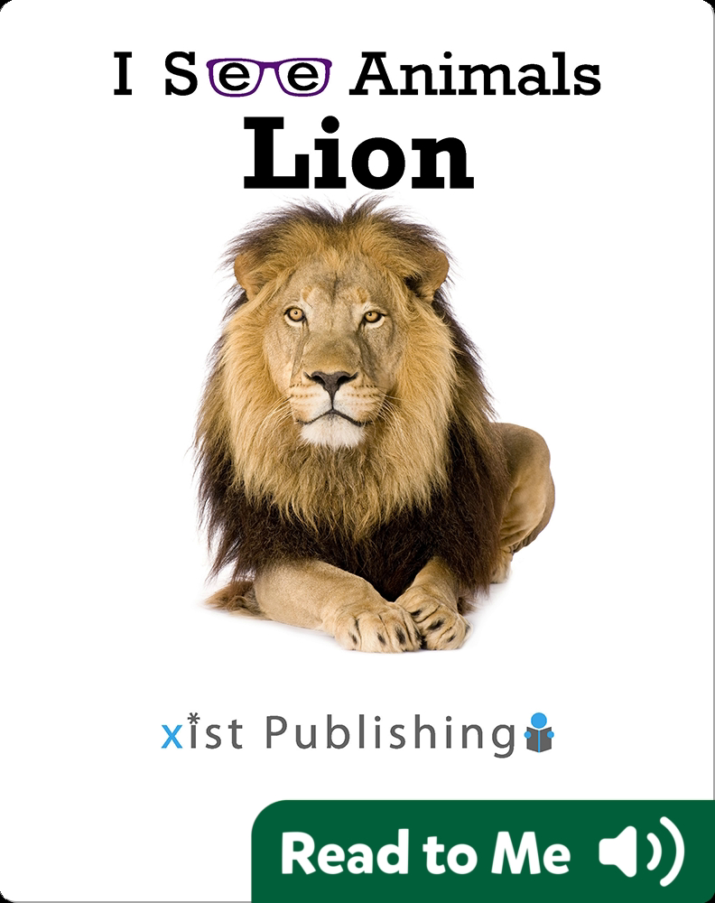 I See Animals: Lions Book by August Hoeft | Epic