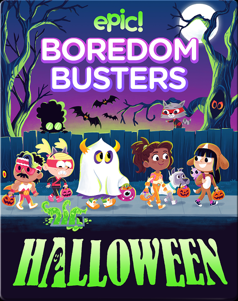 Epic Boredom Busters: Halloween Book by Erana Bumbardatore, Christine Griswold | Epic