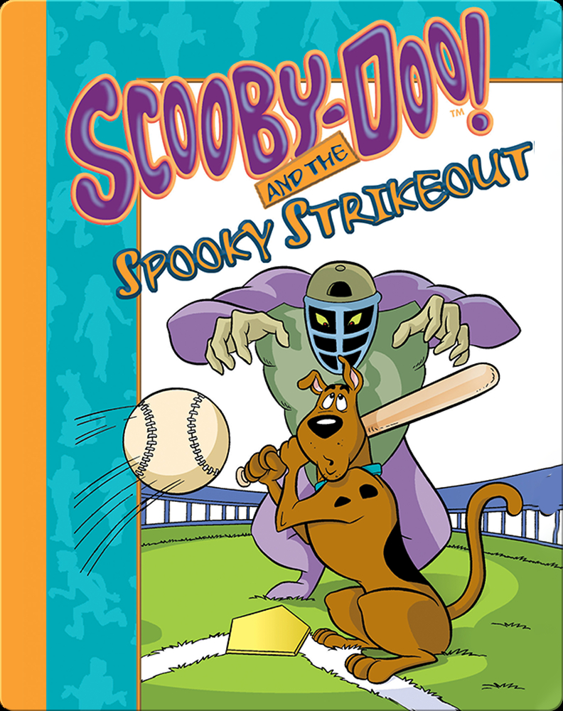 Scooby-Doo! and the Spooky Strikeout Book by James Gelsey | Epic