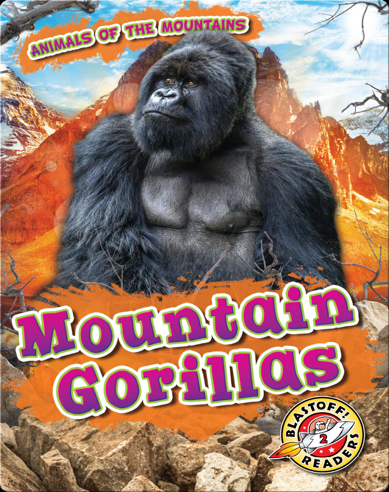 Animals of the Mountains: Mountain Gorillas Book by Kaitlyn Duling | Epic