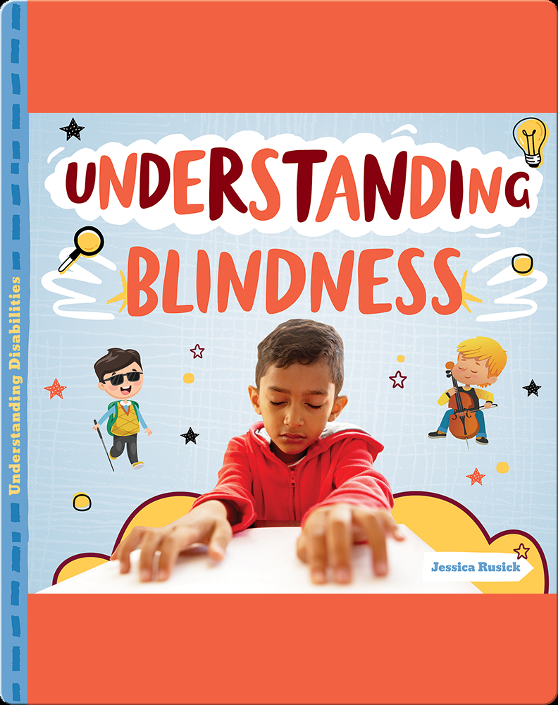 Understanding Blindness Book by Jessica Rusick | Epic