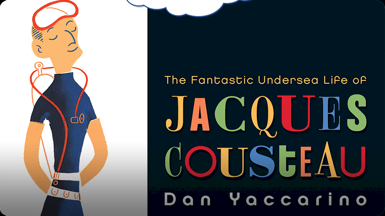 The Fantastic Undersea Life of Jacques Cousteau Video | Discover Fun ...