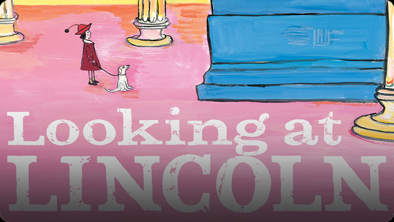 Looking at Lincoln Video | Discover Fun and Educational Videos That ...