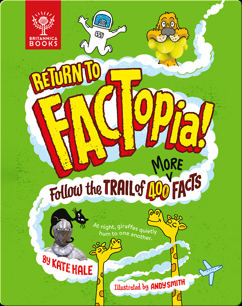 Return to FACTopia! Book by Kate Hale | Epic