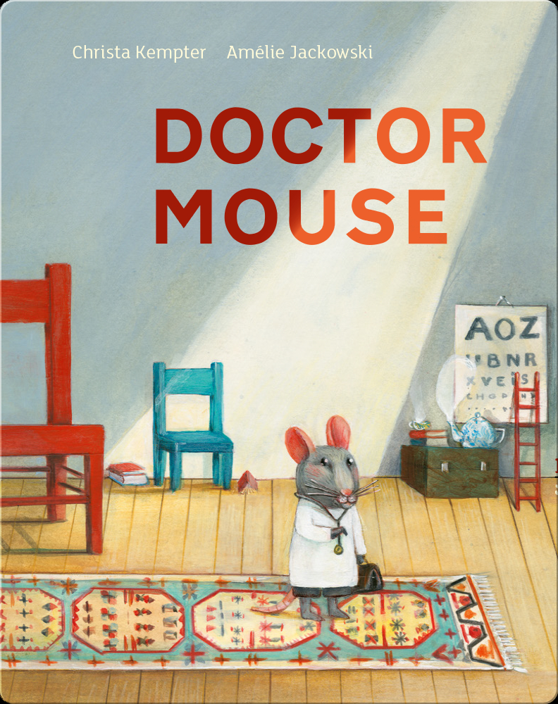 Doctor Mouse Book by Christa Kempter | Epic