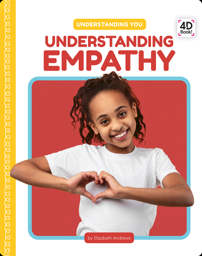 Understanding You: Understanding Empathy Book by Elizabeth Andrews | Epic
