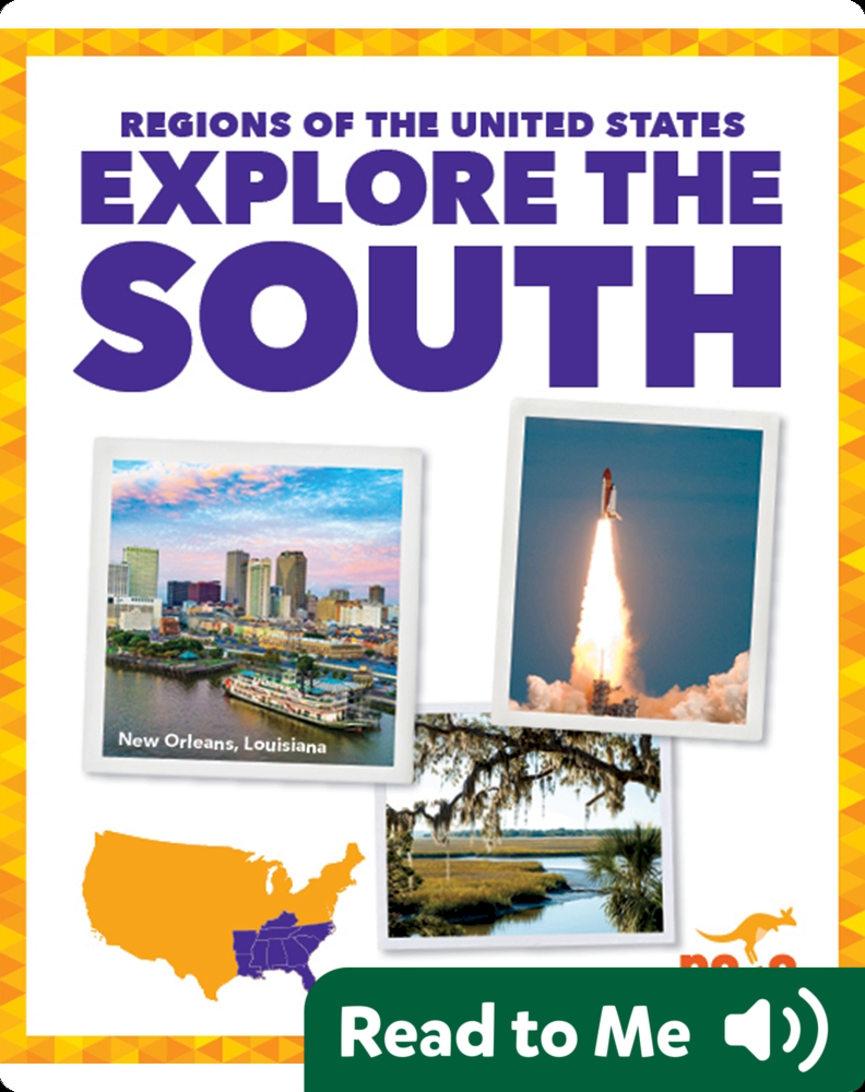 Regions of the United States: Explore the South Book by Kristine ...