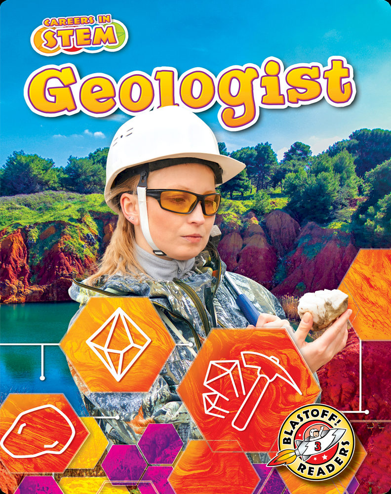 Careers in STEM: Geologist Book by Kate Moening | Epic