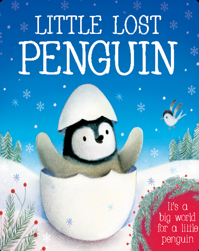 Little Lost Penguin Book by IglooBooks | Epic