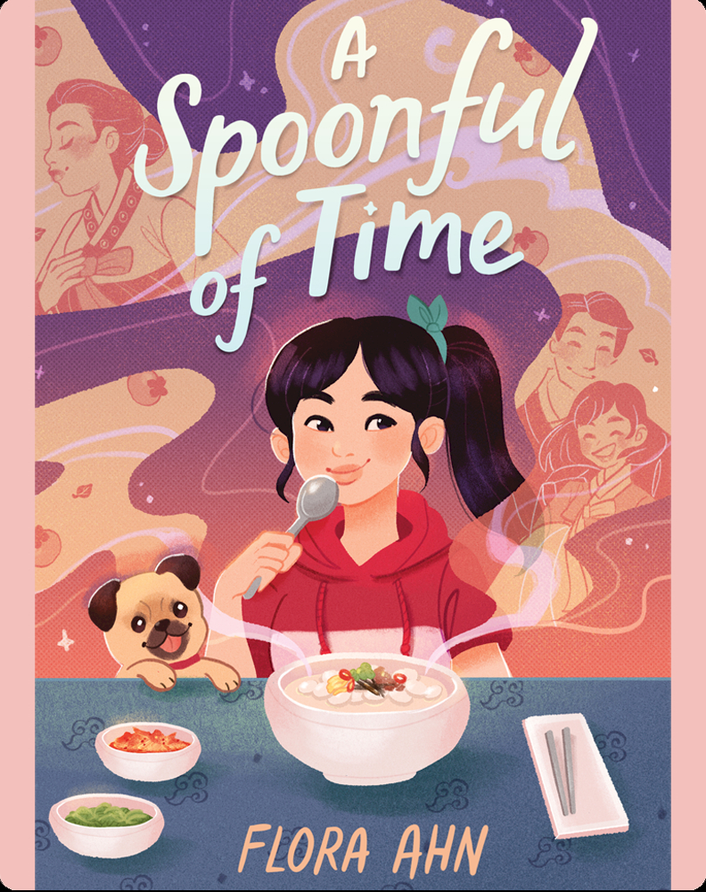 A Spoonful of Time Book by Flora Ahn | Epic
