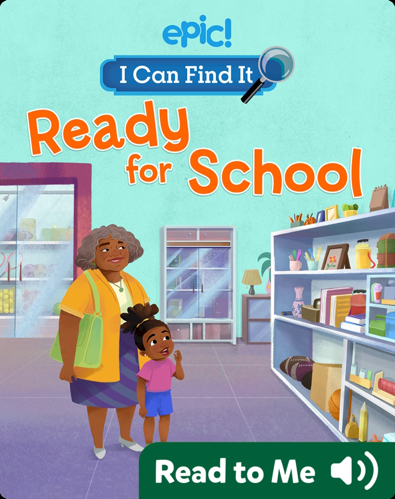 I Can Find It: Ready for School Book by Huda Mohsina | Epic