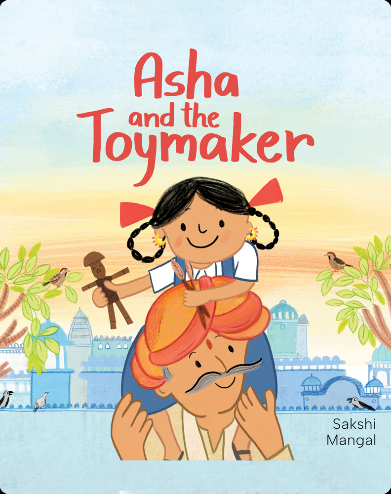 Asha and the Toymaker Book by Sakshi Mangal | Epic