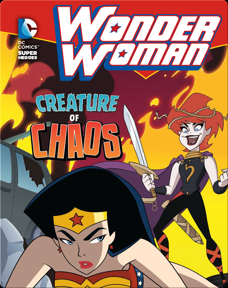Wonder Woman: Creature of Chaos Book by Sarah Hines Stephens | Epic