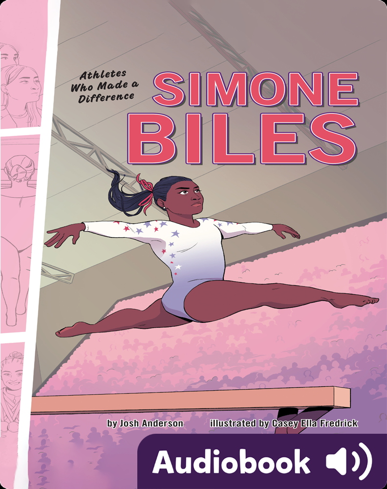 Simone Biles: Athletes Who Made a Difference Children's Audiobook by ...