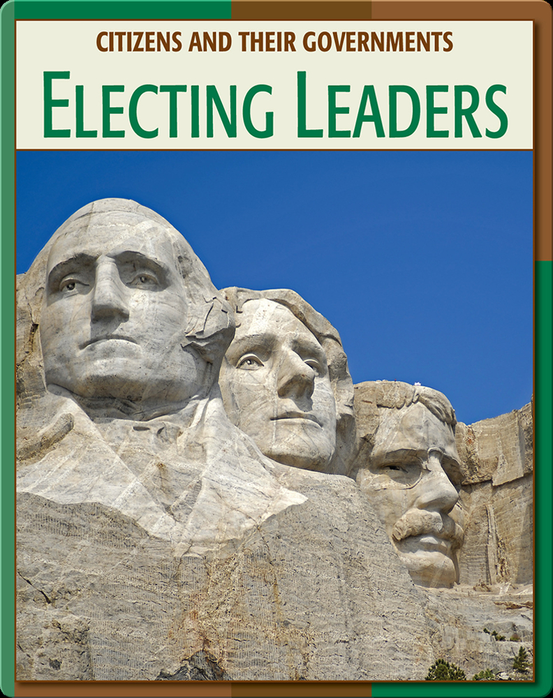 Citizens And Their Governments: Electing Leaders Book by Tamra B. Orr ...