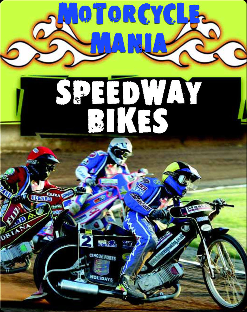 Motorcycle Mania: Speedway Bikes Book by David Armentrout | Epic