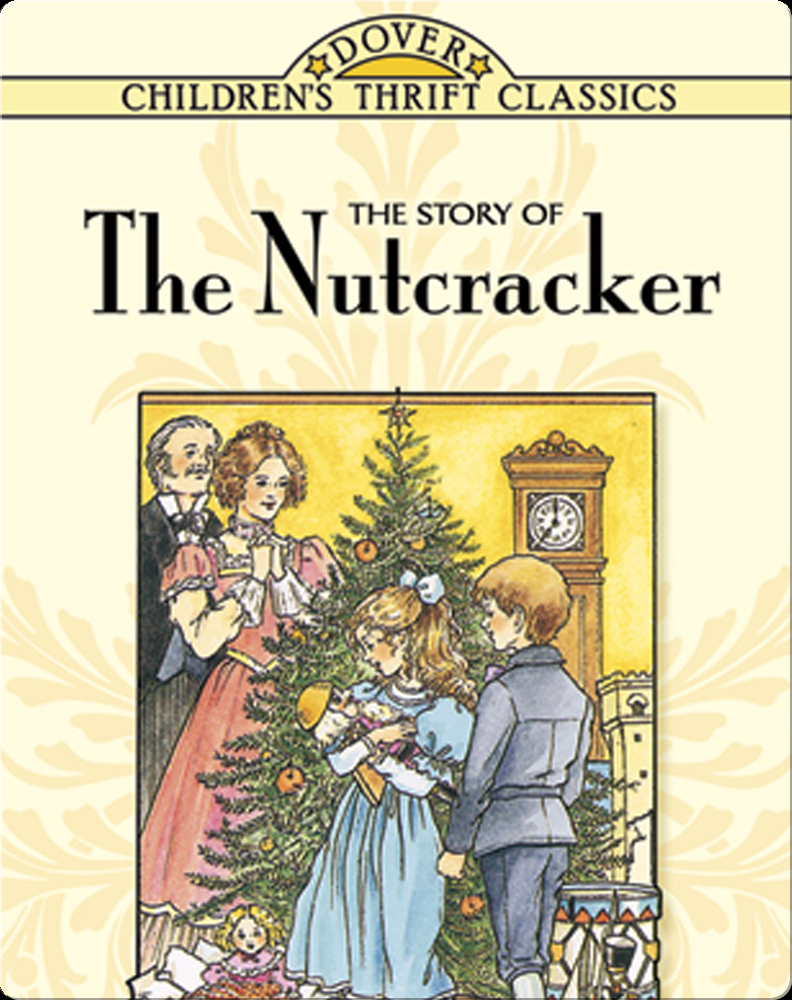 The Story of the Nutcracker Book by E.T.A. Hoffmann | Epic