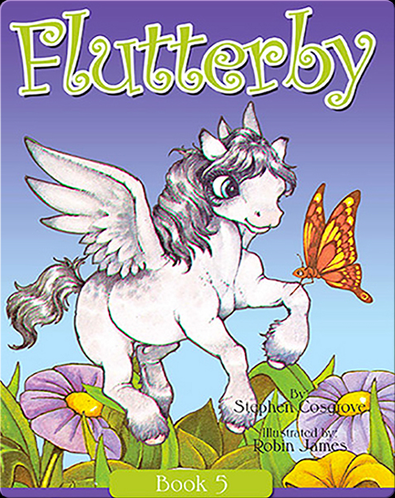 Flutterby Book by Stephen Cosgrove | Epic