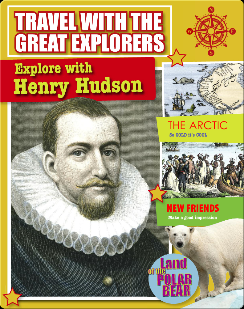 Explore With Henry Hudson Book by Tim Cooke | Epic