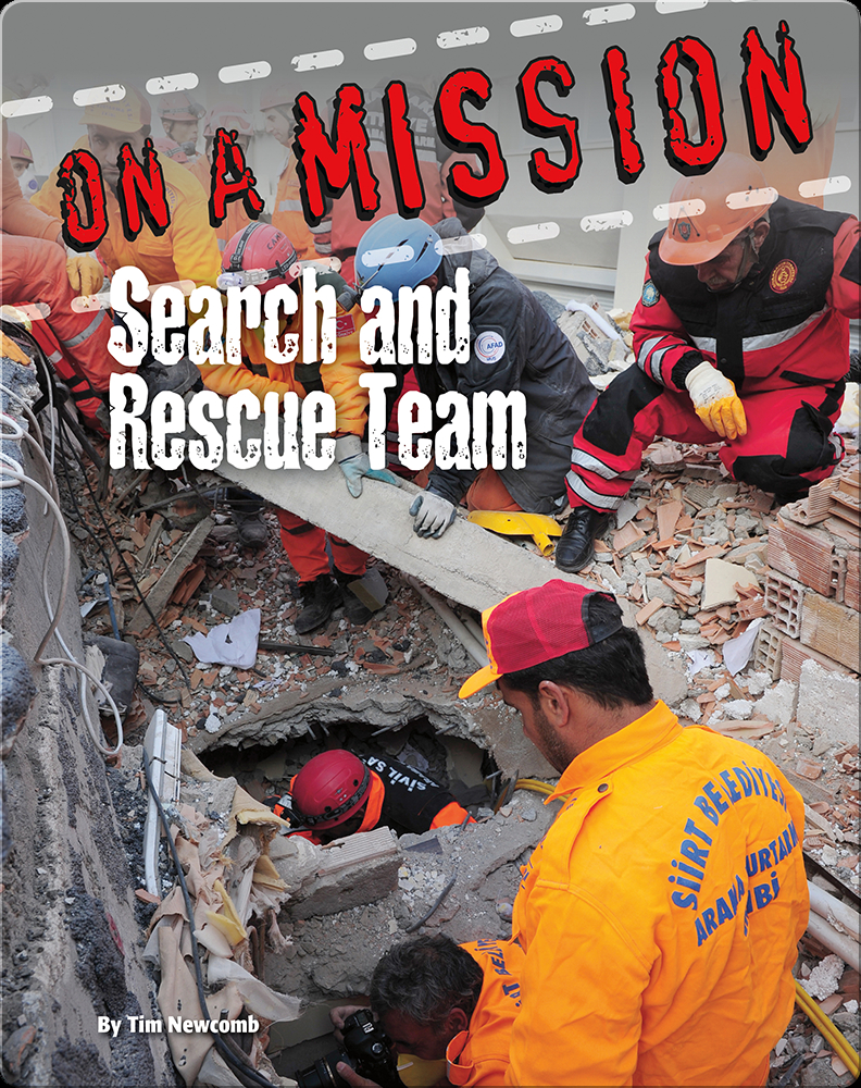 Search and Rescue Team Book by Tim Newcomb | Epic