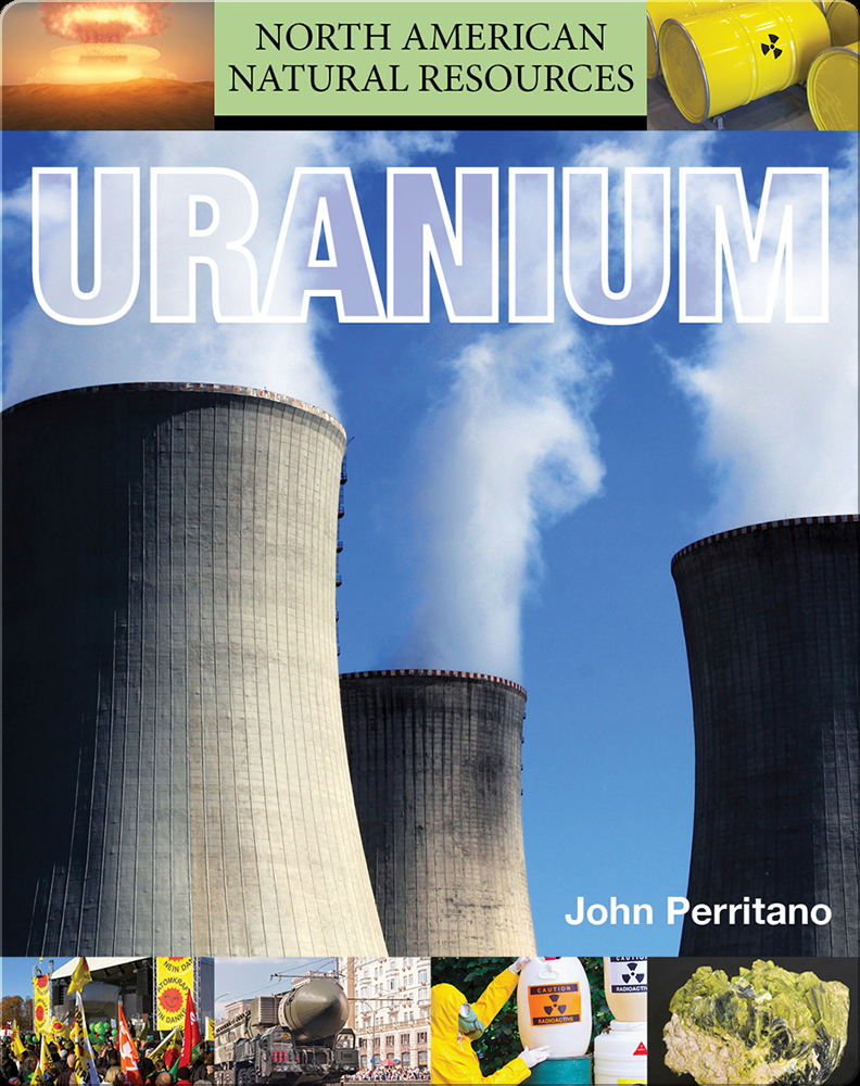 Uranium Book by John Perritano | Epic