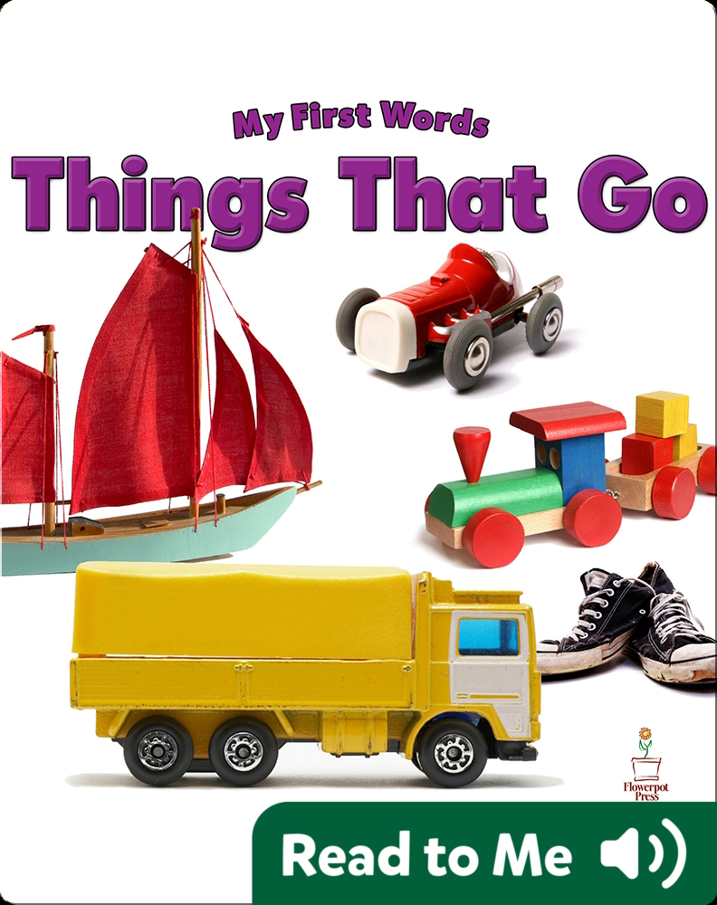 My First Words: Things That Go Book by Flowerpot Press | Epic