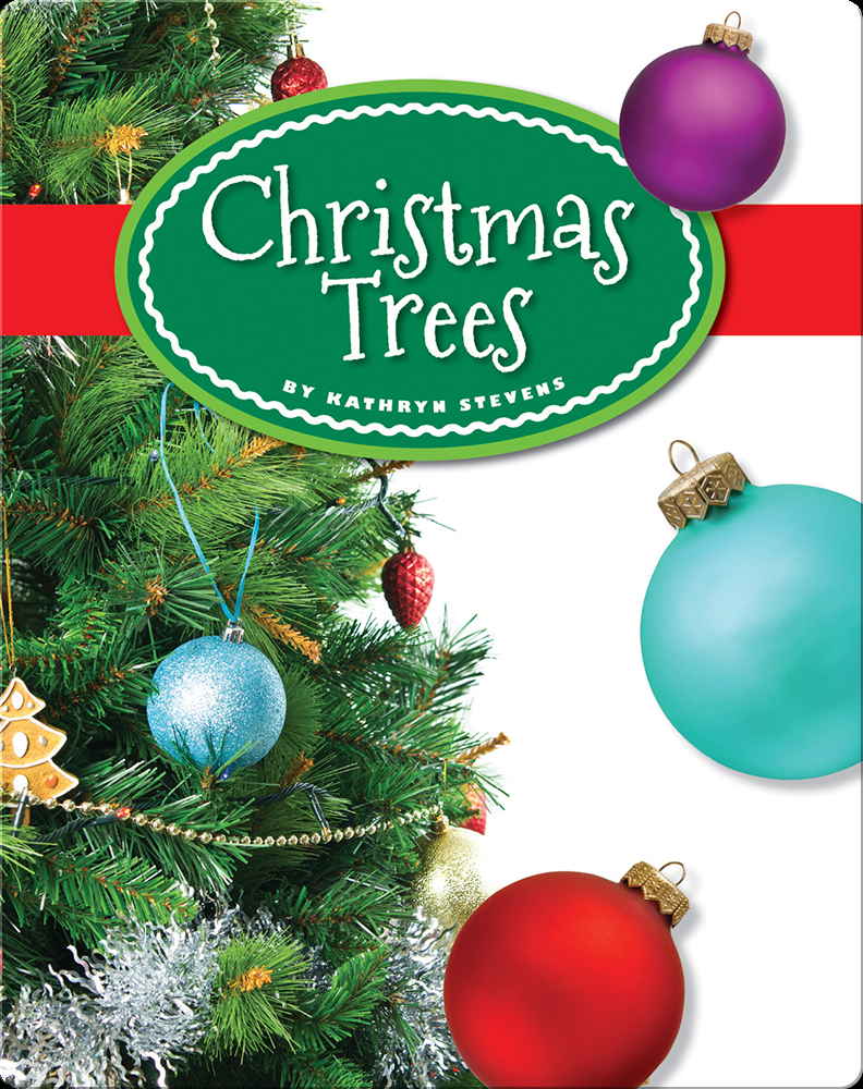 Christmas Trees Book by Kathryn Stevens | Epic