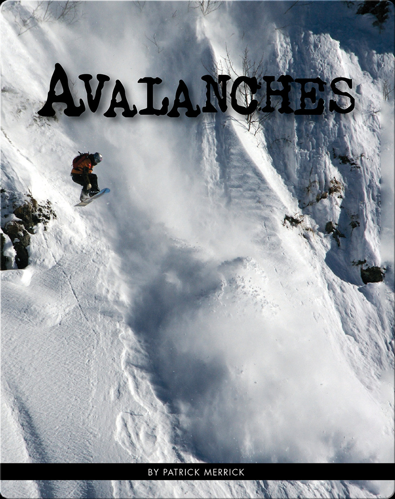 Avalanches Book by Patrick Merrick | Epic