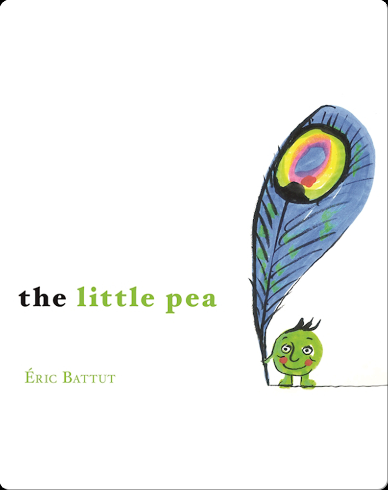 The Little Pea Book by Éric Battut | Epic