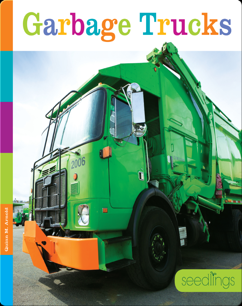 Garbage Trucks Book by Quinn A. Arnold | Epic