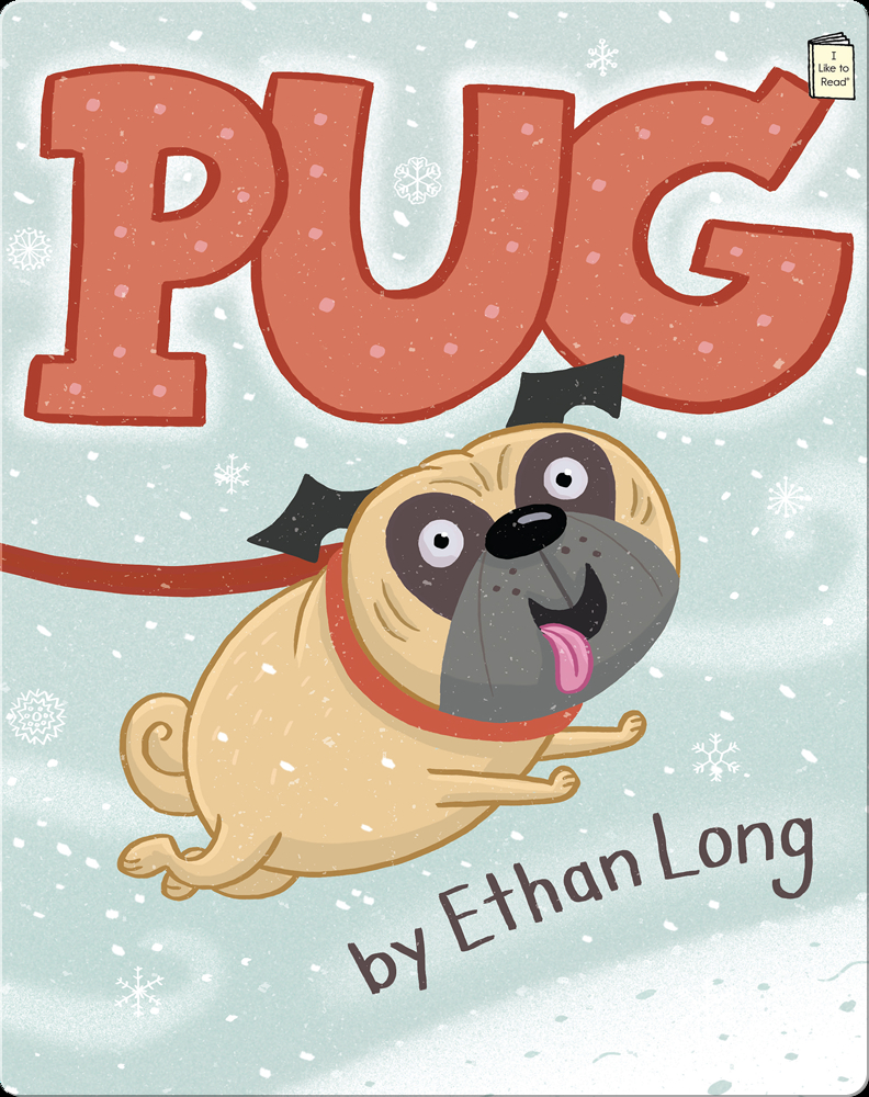 Pug Book by Ethan Long | Epic