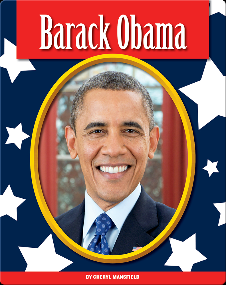 Barack Obama Book by Cheryl Mansfield | Epic