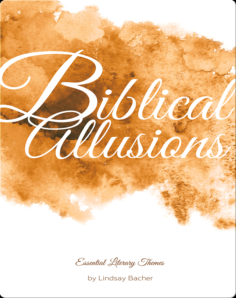 Biblical Allusions Book by Lindsay Bacher | Epic