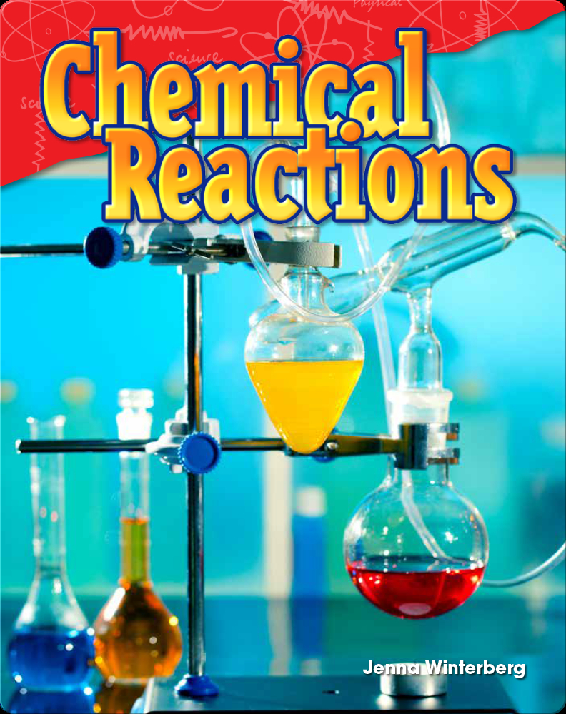 Chemical Reactions Book by Jenna Winterberg | Epic