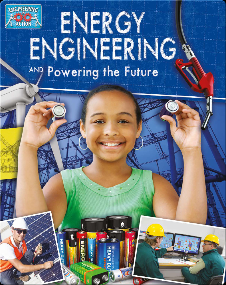 Energy Engineering and Powering the Future Book by Jonathan Nixon | Epic