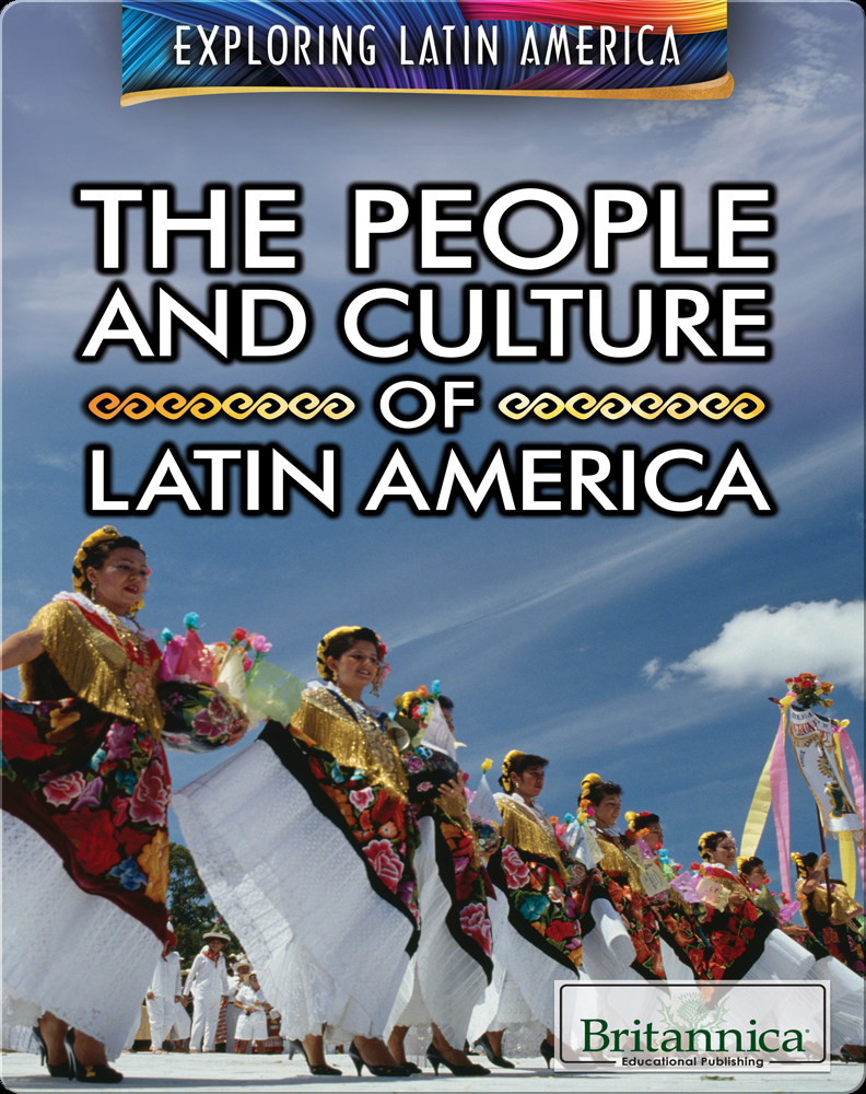 The People And Culture of Latin America Book by Susan Nichols | Epic