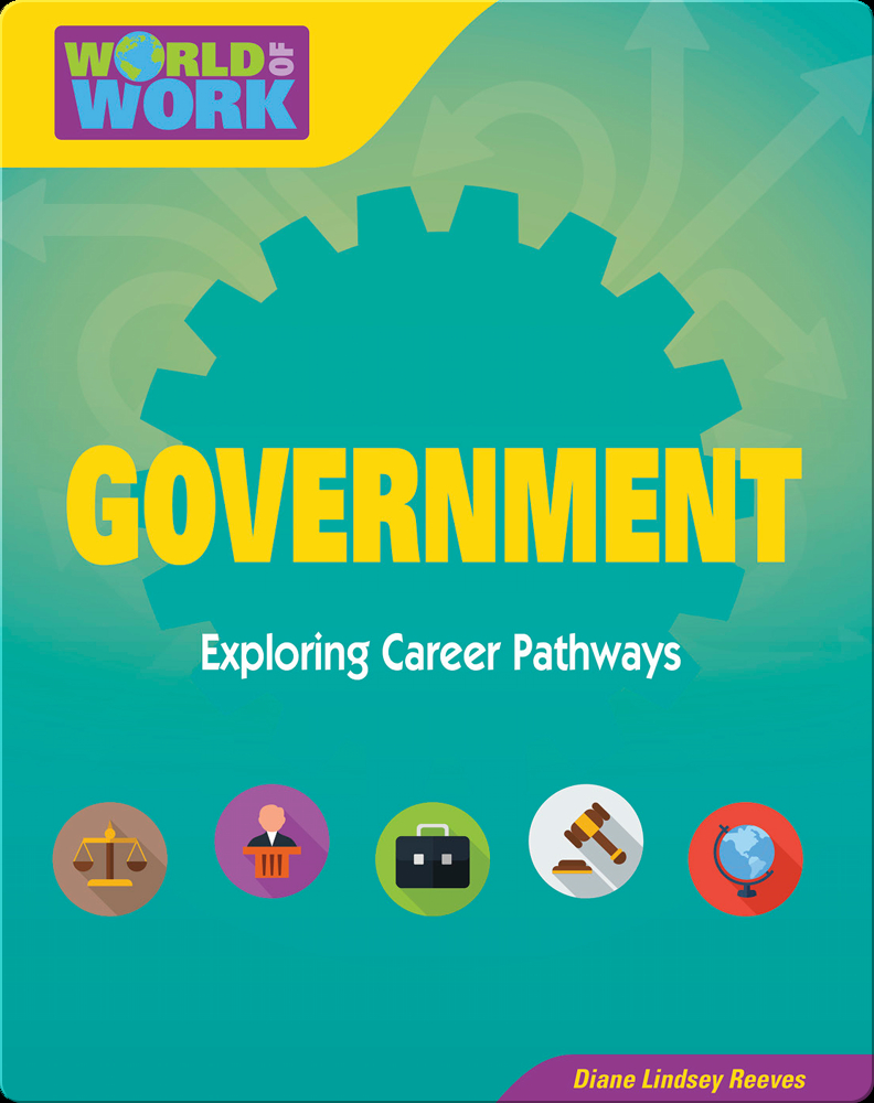 Government: Exploring Career Pathways Book by Diane Lindsey Reeves | Epic