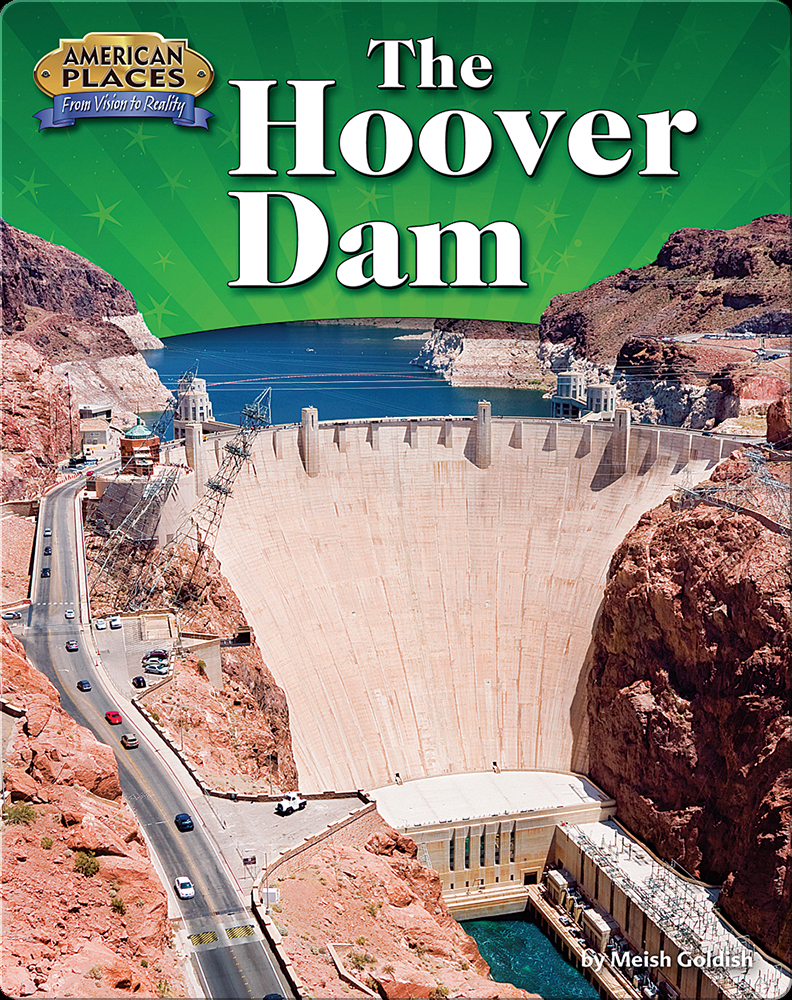 The Hoover Dam Book by Meish Goldish | Epic