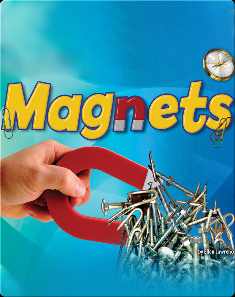 Magnets Book by Ellen Lawrence | Epic