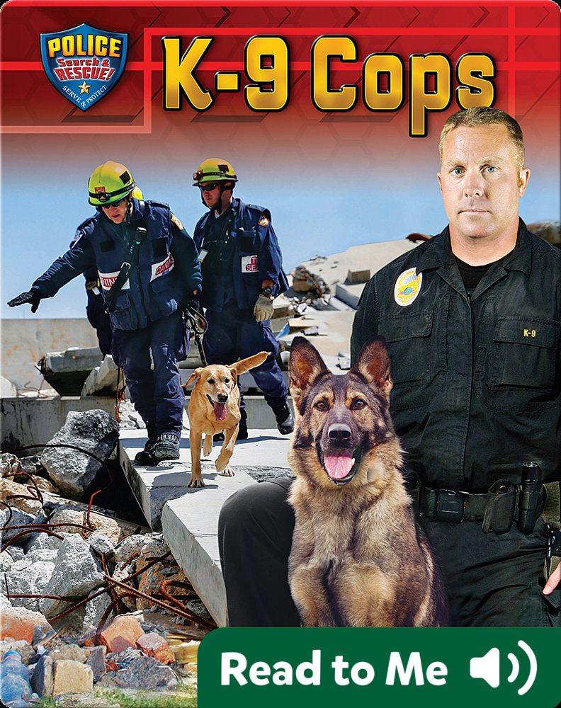 K-9 Cops Book by Meish Goldish | Epic