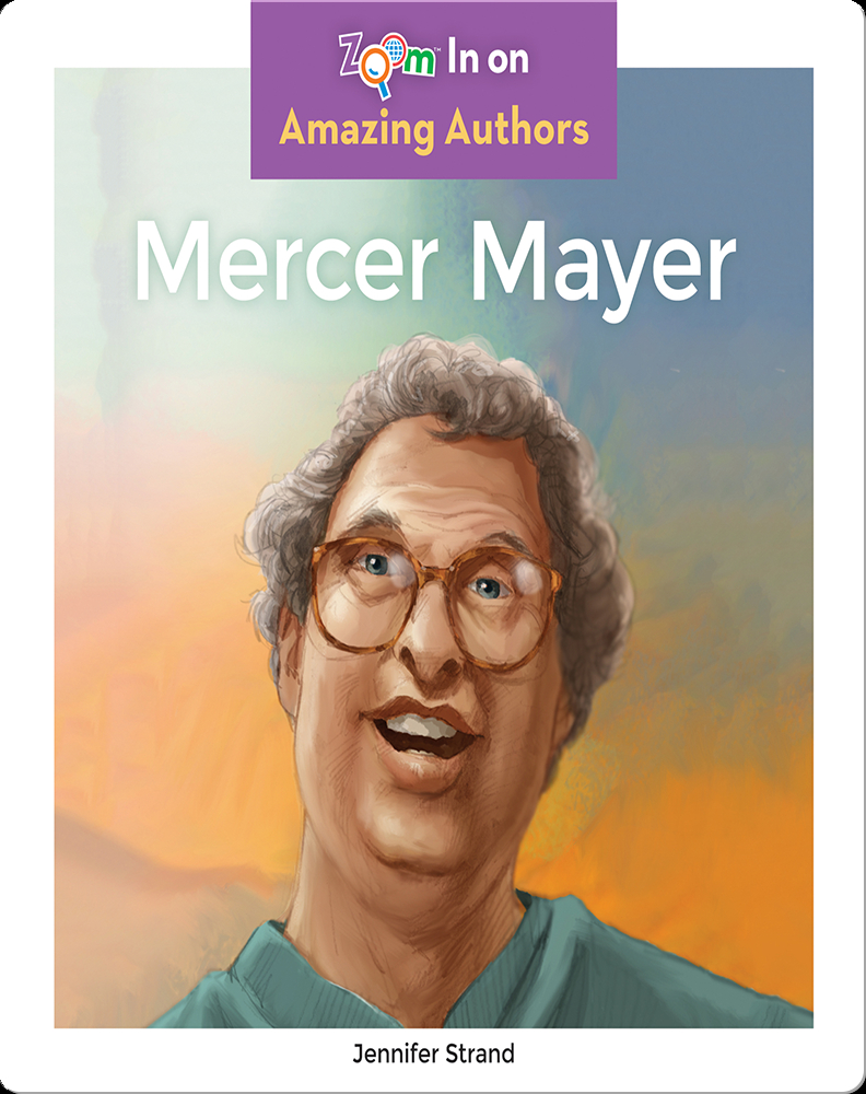 Mercer Mayer Book by Jennifer Strand | Epic