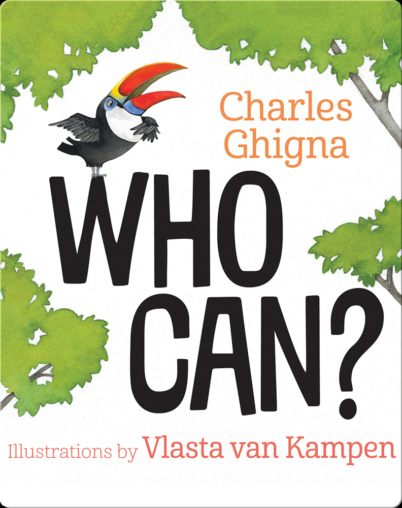 Who Can? Book by Charles Ghigna | Epic