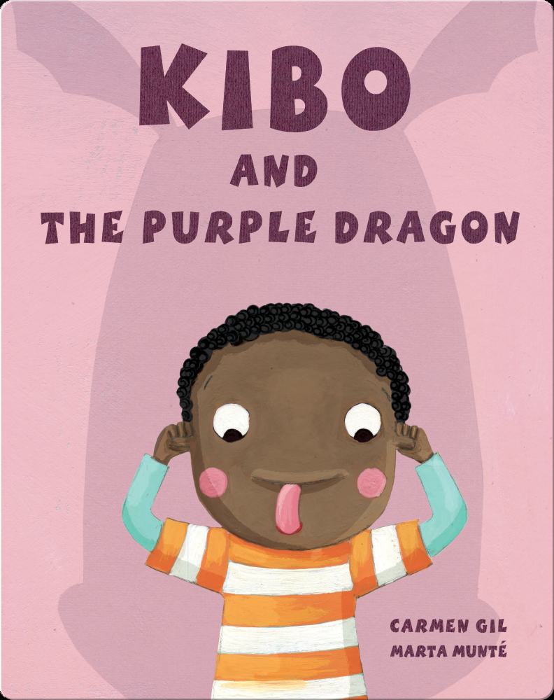 Kibo and the Purple Dragon Book by Carmen Gil | Epic